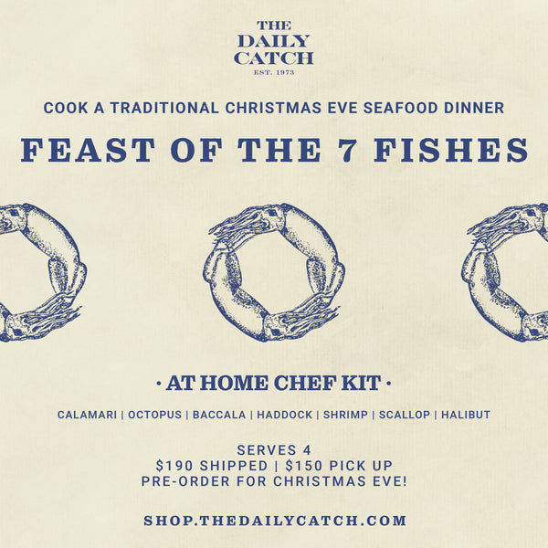 Feast Of The 7 Fishes - Chef Kit – The Daily Catch